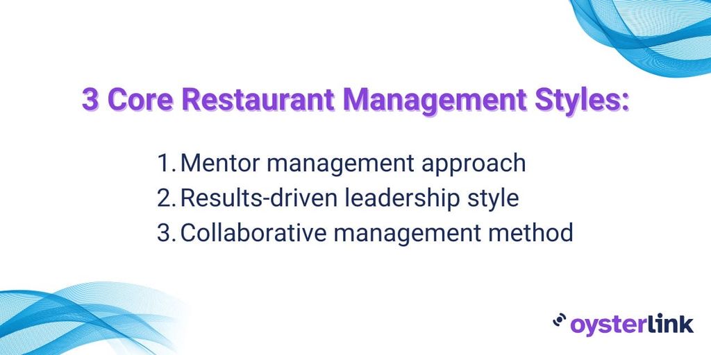 Restaurant Management Styles Explained