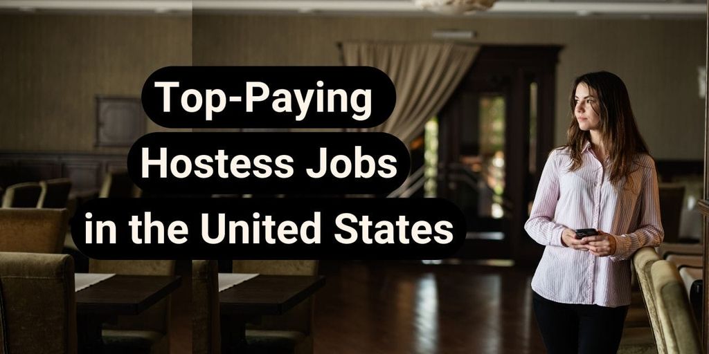 Best Hostess Jobs: Top Restaurants for High Earnings