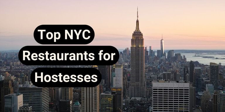 Best NYC Restaurants Where Hostesses Can Earn More