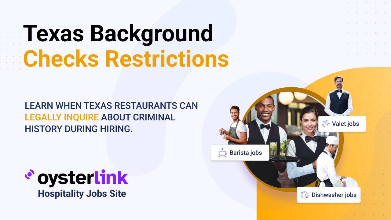 Texas Background Check Restrictions: When Can Restaurants Ask About ...