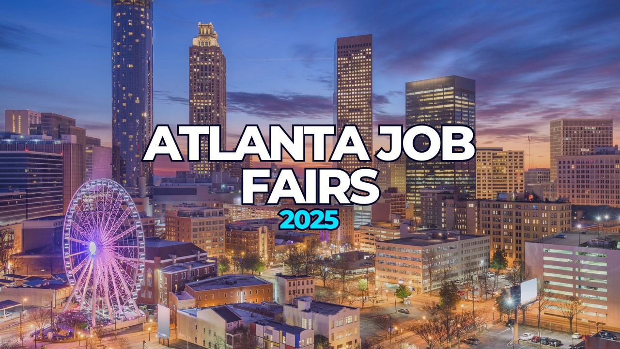Job Fairs in Atlanta: Top Events for 2025