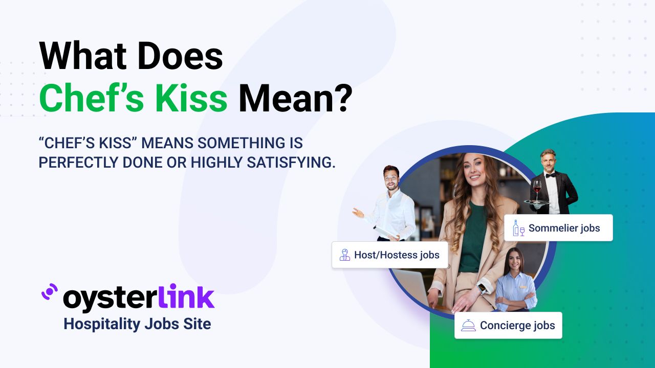 Chef's Kiss Meaning: What Does It Really Mean?