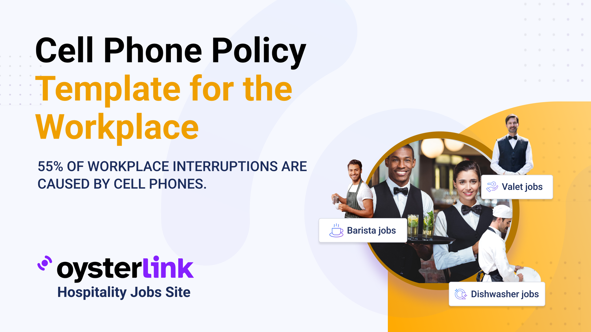 Cell Phone Policy Template for the Workplace