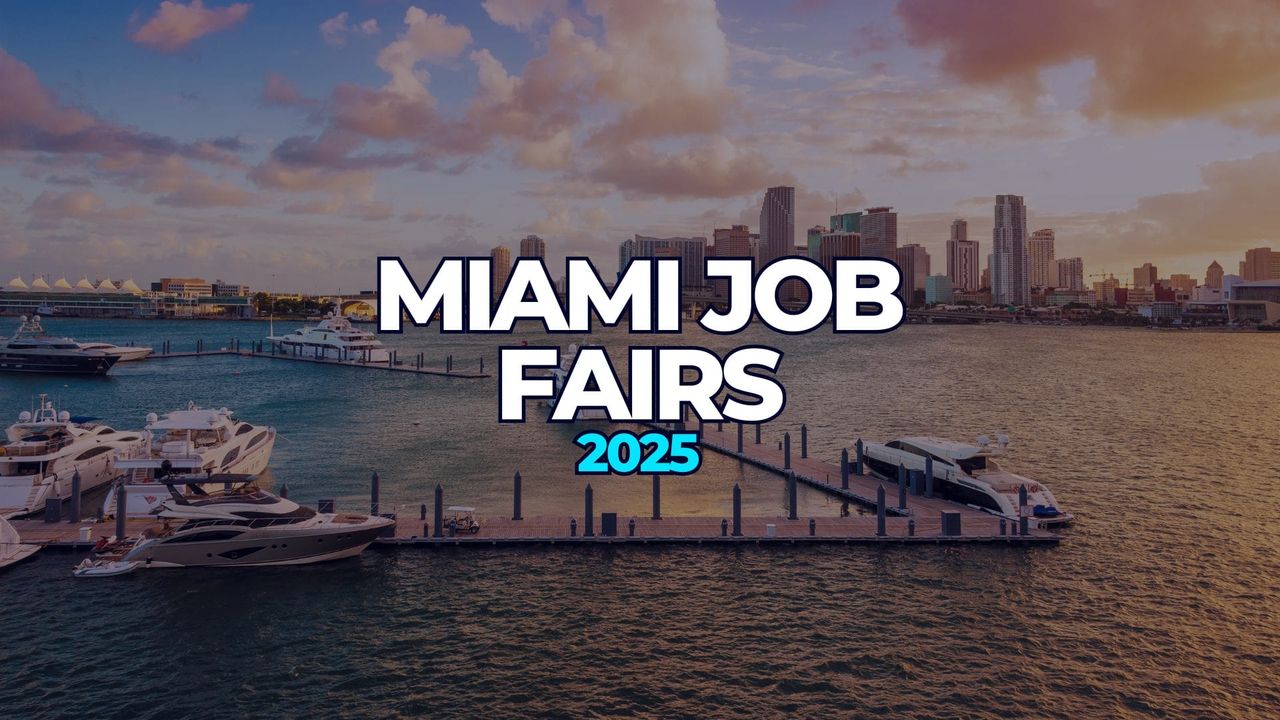 Miami Job Fairs 2025: Find Exciting Roles & Career Opportunities